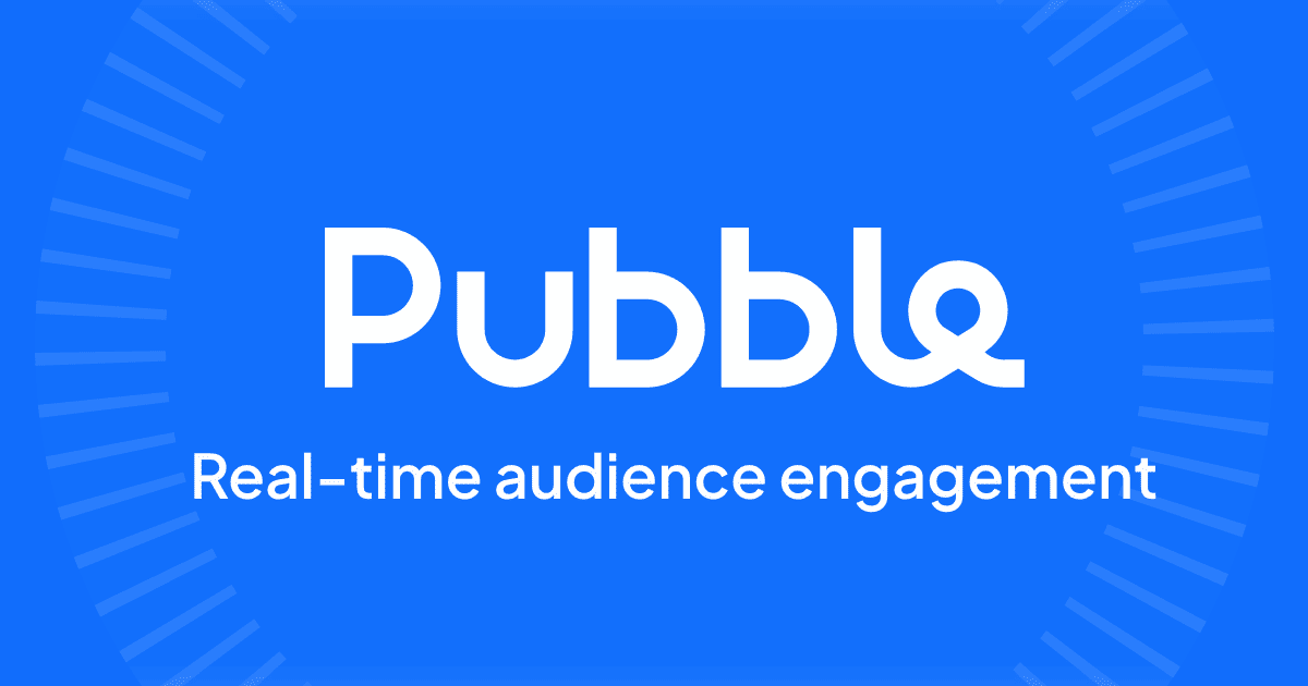 Real-Time Audience Engagement Platform | Pubble