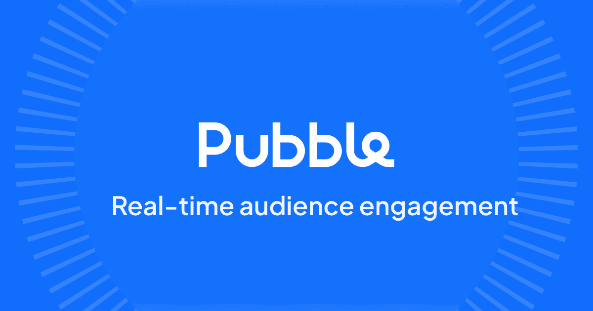 Audience Engagement Tools for Media & Events | Pubble